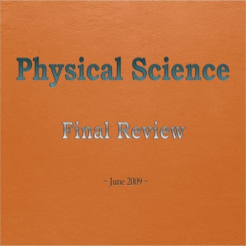 PHYSICAL SCIENCE FINAL REVIEW | PPT