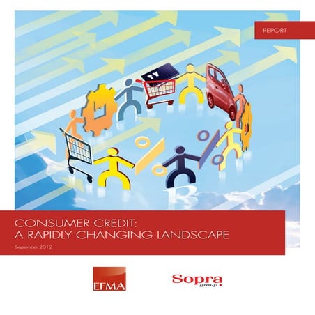 CONSUMER CREDIT: A RAPIDLY CHANGING LANDSCAPE | PDF