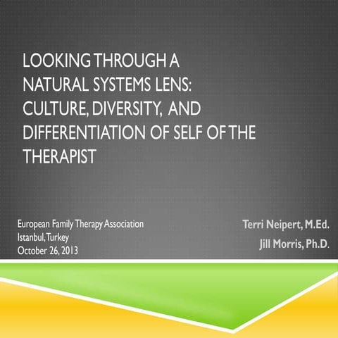 Looking Through a Natural Systems Lens: Culture, Diversity and ...