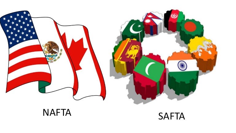 SAFTA AND NAFTA