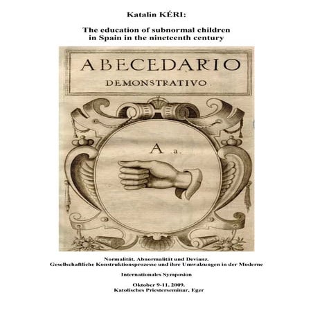 Katalin KÉRI: The education of subnormal children in Spain in the ...