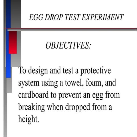 EGG-DROP-TEST-EXPeriment PPT General Science | PPTX