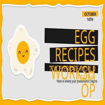 egg-recipes-workshop-to-celebrate-world-egg-day.pptx