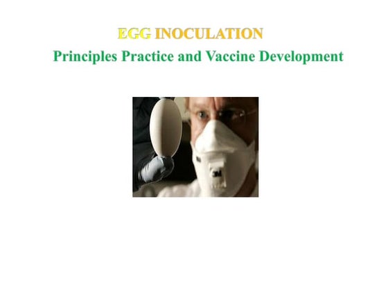Embryonated egg inoculation culture for virus ppt | PPT