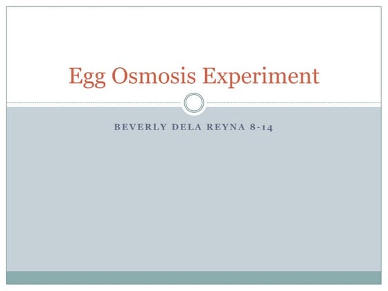 Egg osmosis experiment | PPT