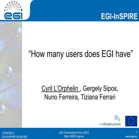 Egi users ucf2012 | PPT