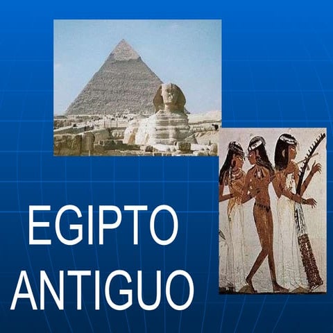 presentacion antiguo egipto | PPTX