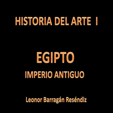 Egipto, imperio antiguo | PPTX