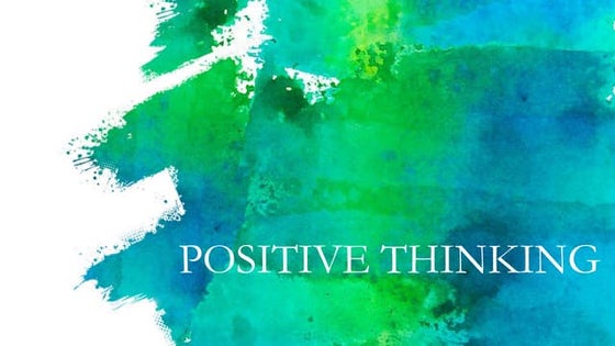 The Power of Positive Thinking | PPT