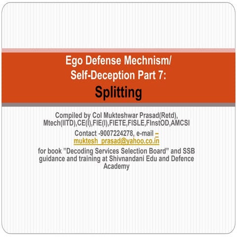 Ego defense mechnism part 7 Splitting | PPT