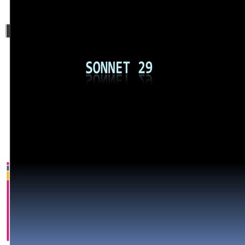 Shakespeare's Sonnet 29 | PPTX