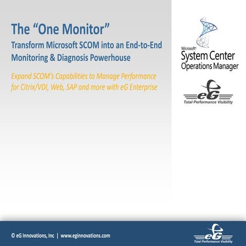 The "One Monitor": Tranform MS SCOM into an End-to-End Monitoring & Diagnosis Powerhouse | PDF ...