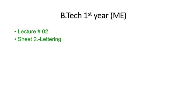 Engineering drawing (engineering lettering) lesson 3 | PPT