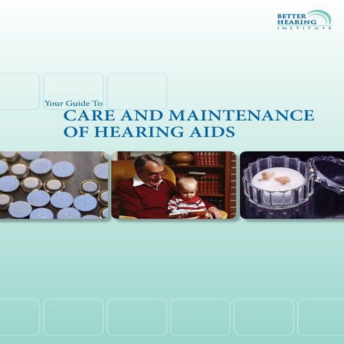 Care and Maintenance of Hearing Aids | PDF
