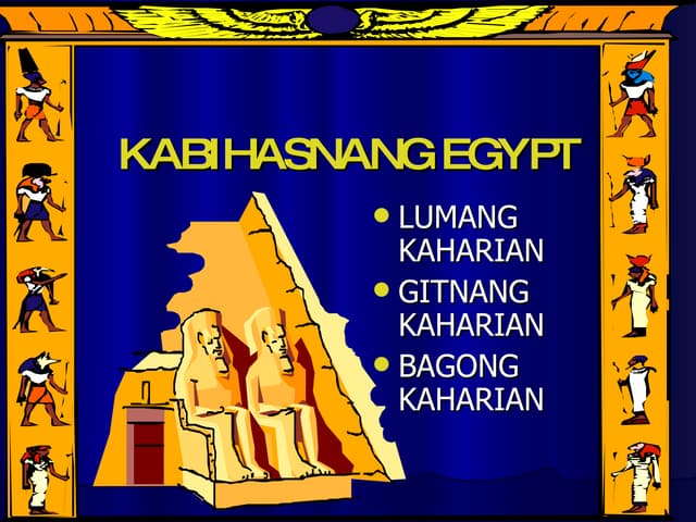 Kabihasnang Ehipto | PPTX