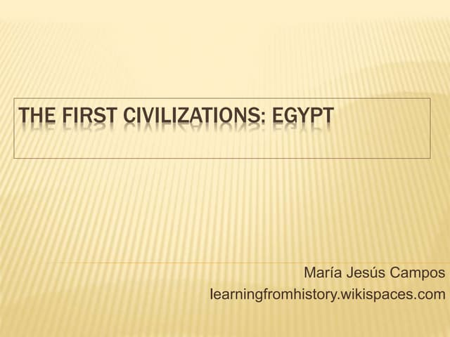 The First Civilizations | PPT