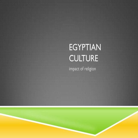 Ancient Egyptian Culture | PPTX