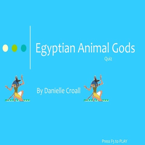 Egyptian+Animal+Gods[1] | PPSX