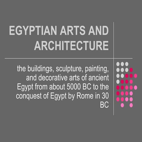 Egyptian Arts | PPTX