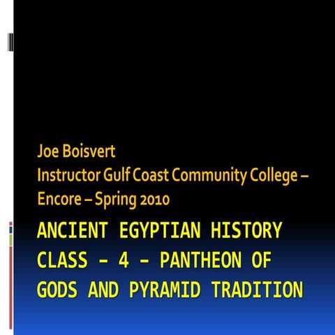Ancient Egyptian History Class 4 Early Pyramids and Gods of Egypt | PPT