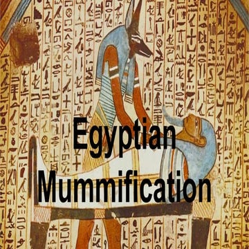 Egyptian mummification | PPTX