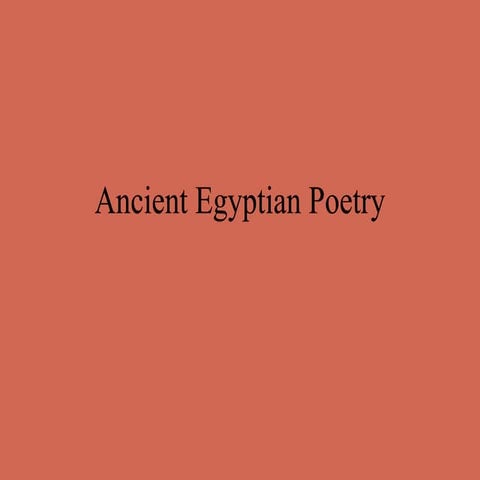Ancient Egyptian Poetry | PPT