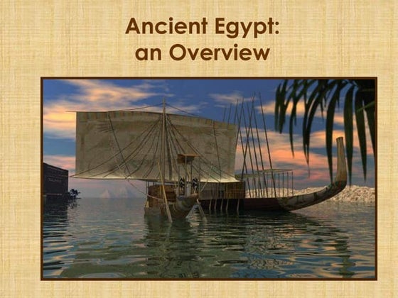 Ancient Egypt | PPTX