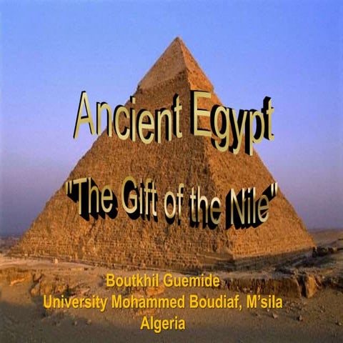 Egypt: The Nile Civilization | PPT