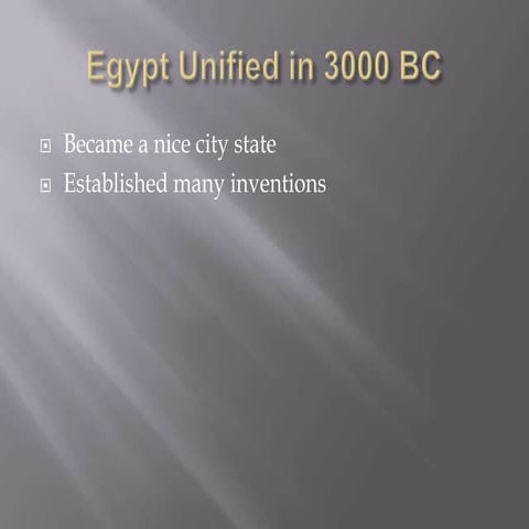 Egypt unified in 3000 bc | PPTX