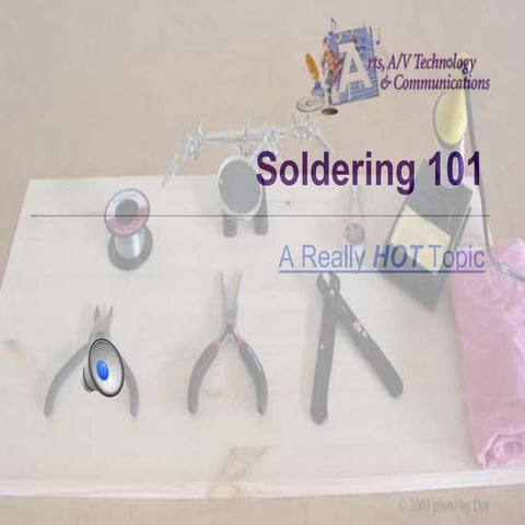 Soldering 101: Safety | PPTX