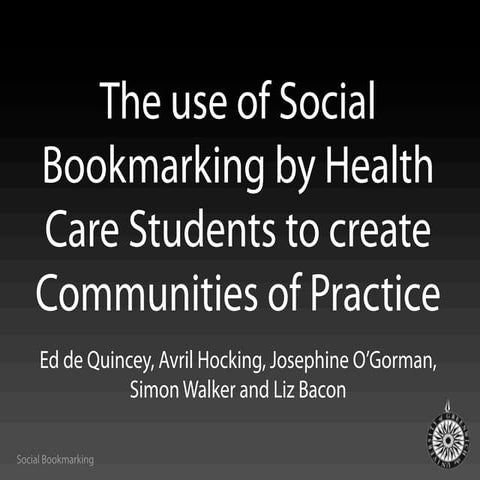The use of Social Bookmarking by Health Care Students to create ...