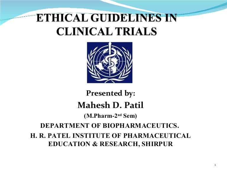 Ethical Guidelines Of Clinical Trials