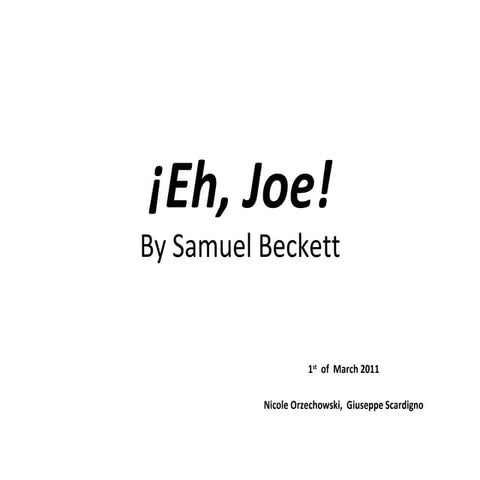 Eh, joe! | PPT | Theater | Fine Art