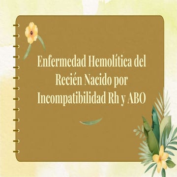 Enfermedad Hemolítica del Recién Nacido por Incompatibilidad Rh Y ABO ...