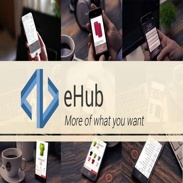 eHub mobile application presentation | PPTX