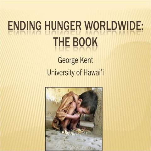 Ending Hunger Worldwide | PPT