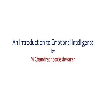 Emotional Intelligence - An Introduction | PPTX