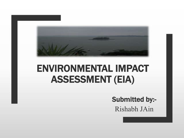 Environment impact assessment | PPTX