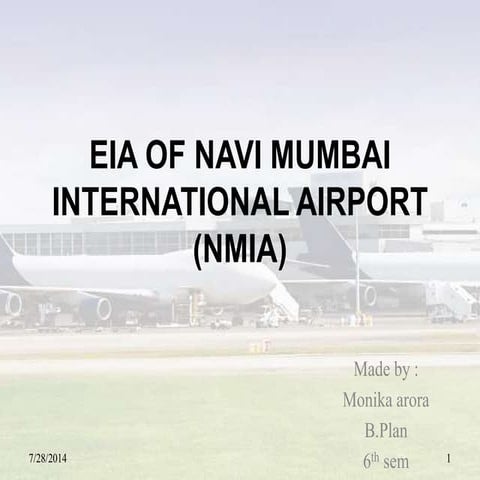 Eia of Navi Mumbai International Airport (NMIA) | PPTX