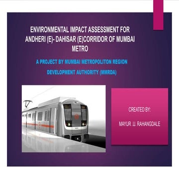 ENVIRONMENTAL IMPACT ASSESSMENT FOR ANDHERI (E)- DAHISAR (E) CORRIDOR ...