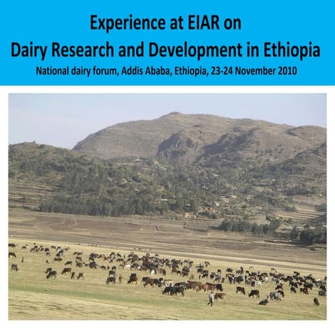 Experience at EIAR on Dairy Research and Development in Ethiopia | PPT