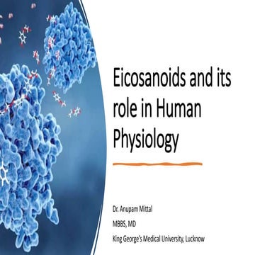 Eicosanoids and It’s role in Human Physiology | PPTX | Lung and ...