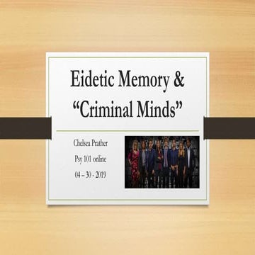 Chelsea's Eidetic Memory and Criminal Minds Presentation | PPT