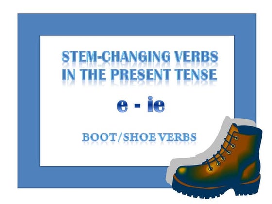 Stem Changing Verbs | PDF