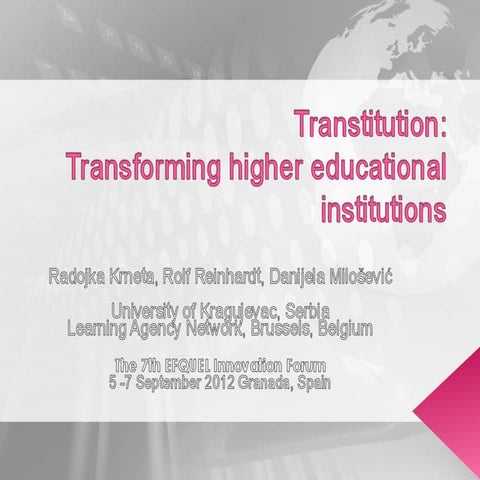 Transtitution: Transforming educational institutions | PPT