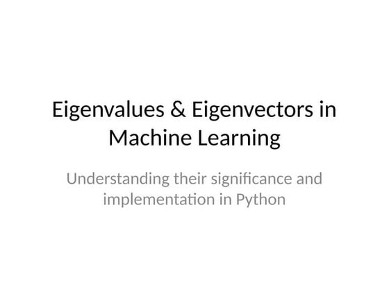 Application of Eigenvalues and Eigenvectors: Understanding Concepts ...