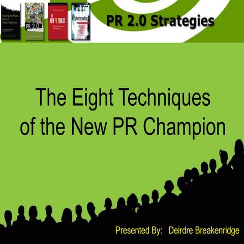 Eight New Practices of the New PR Champion | PDF