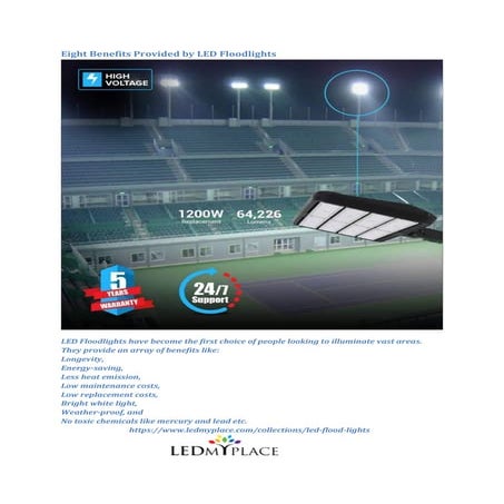Eight Benefits Provided by LED Floodlights | PDF