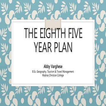 Eighth five year plan | PPTX