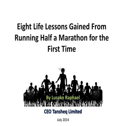Eight lessons gained from running a marathon | PPT